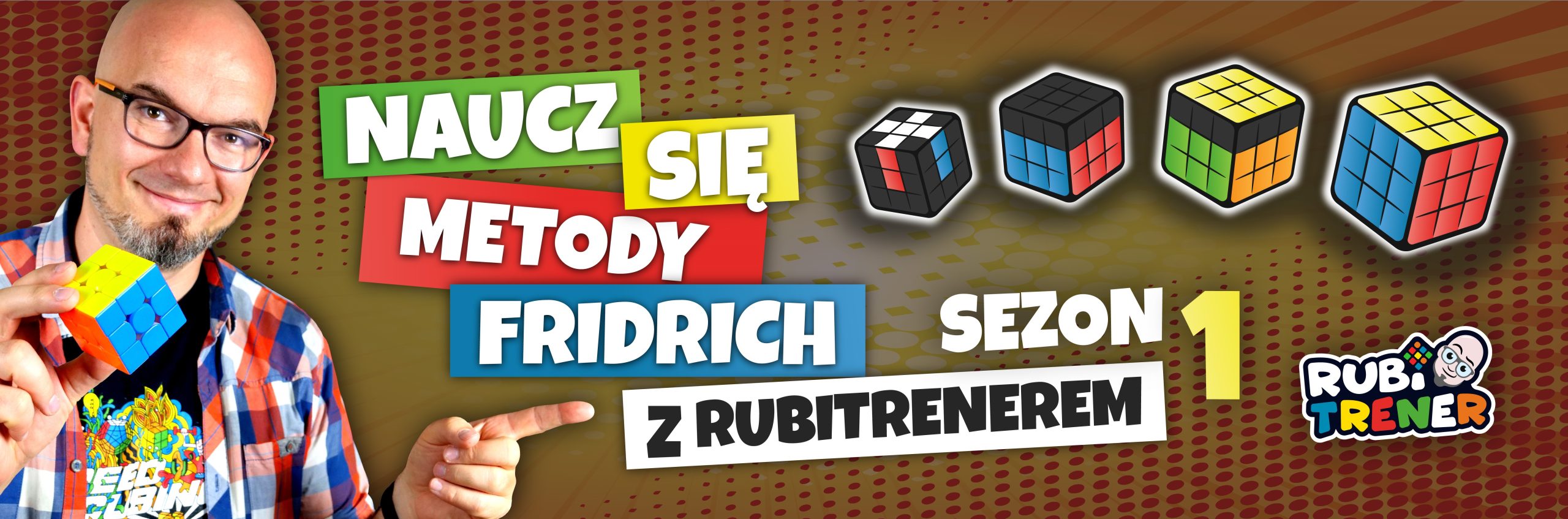 Metoda FRIDRICH 3x3x3 – SEZON 1 – Platforma kursów speedcubingu online
